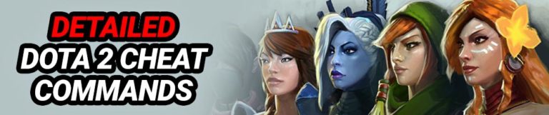 Dota 2 Cheats: Complete List and Ingame Commands – Dota 2 Freaks